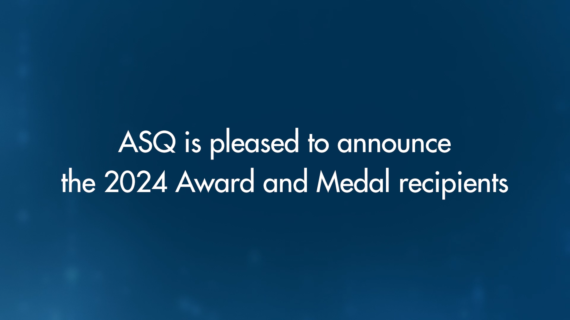 2024 ASQ Awards and Medals – ASQ TV