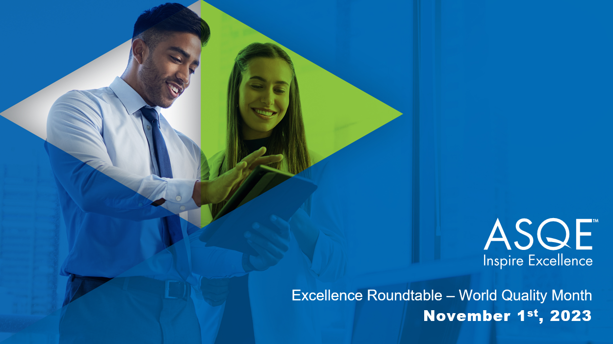 2023 Excellence Roundtable: Quality Methodologies That Drive ...